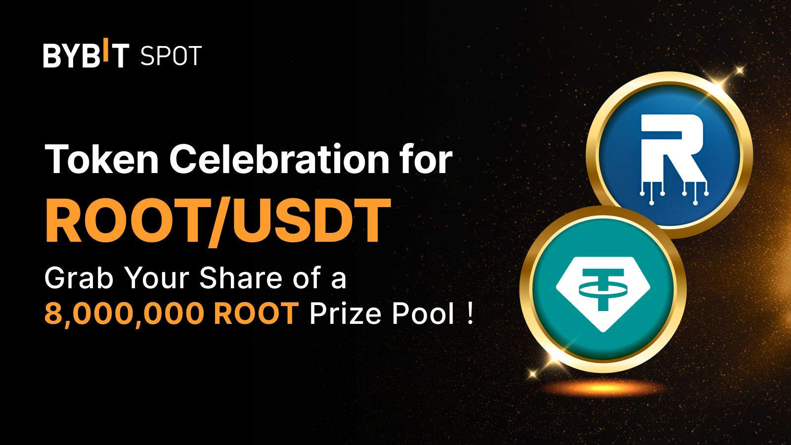 Bybit Announcement | ROOT Token Splash: 8,000,000 ROOT up for grabs!
